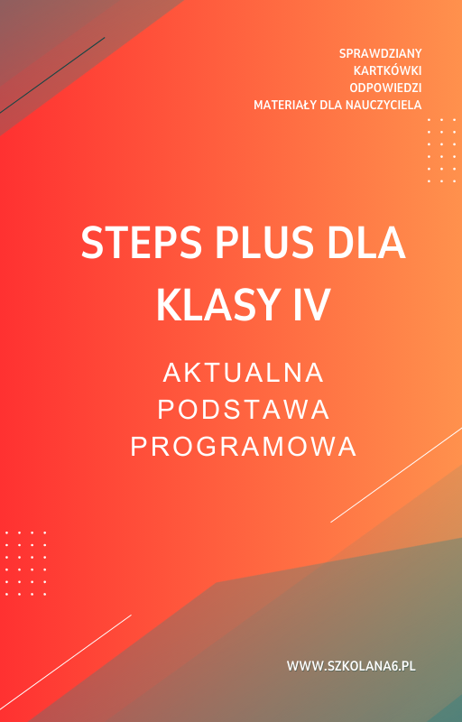 Steps Plus dla klasy IV Sprawdziany - Sprawdziany z odpowiedziami