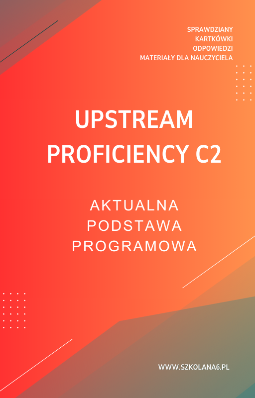 Upstream Proficiency C2 Sprawdziany - Sprawdziany z odpowiedziami